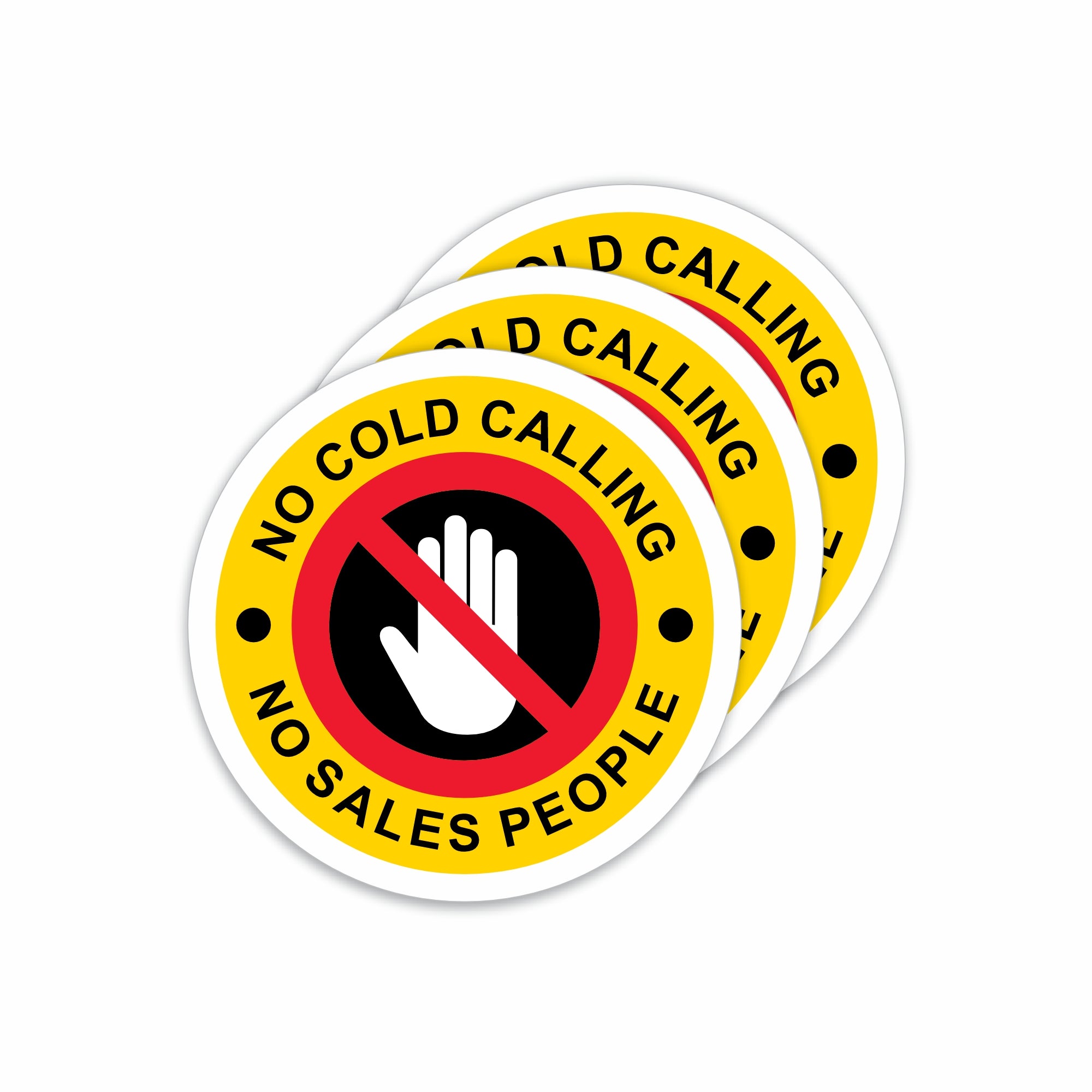 No Cold Calling No Sales People Self-Adhesive Vinyl Signs | Viro Display UK
